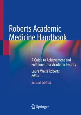 【预订】Roberts Academic Medicine Handbook: A Guide to Achievement and Fulfillment for Academic Faculty