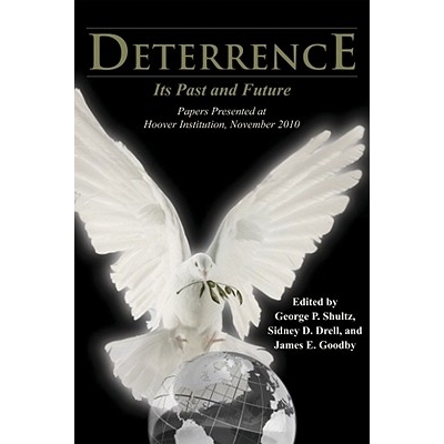 预订 Deterrence: Its Past and Future-Papers Presented at Hoover Institution, November 2010: 9780817913847