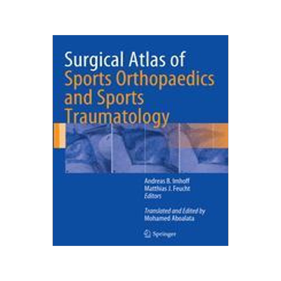 [预订]Surgical Atlas of Sports Orthopaedics and Sports Traumatology 9783662508541