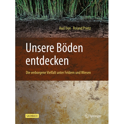 预订 Unsere Böden entdecken Die verborgene Vielfalt unter Feldern und Wiesen 9783662717646