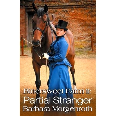 预订 Bittersweet Farm 11: Partial Stranger: 9780692486184