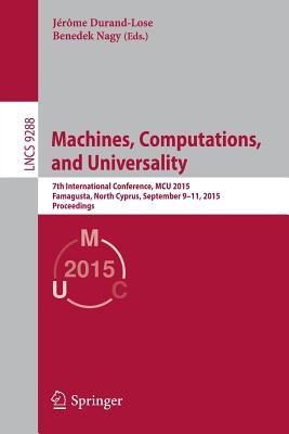 【预订】Machines, Computations, and Universality