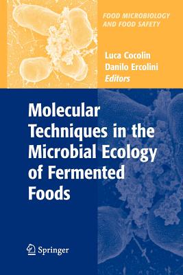 【预订】Molecular Techniques in the Microbial Ecology of Fermented Foods