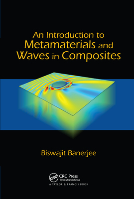 【预订】An Introduction to Metamaterials and Waves in Composites