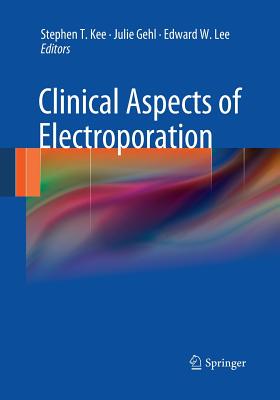 【预订】Clinical Aspects of Electroporation