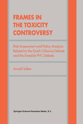 【预订】Frames in the Toxicity Controversy