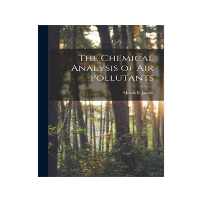 [预订]The Chemical Analysis of Air Pollutants 9781014641076