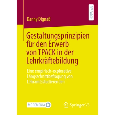 预订 Gestaltungsprinzipien für den Erwerb von TPACK in der Lehrkräftebildung: Eine empirisch-explorative Längsschnitt