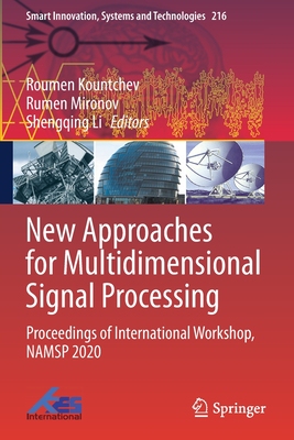 【预订】New Approaches for Multidimensional Signal Processing 9789813346789