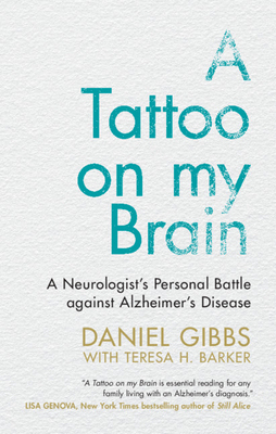【预订】A Tattoo on My Brain: A Neurologist’s Personal Battle Against Alzheimer’s Disease