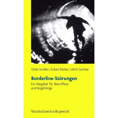 预订 Borderline-Störungen: Ein Ratgeber für Betroffene und Angehörige 边缘性障碍：受影响者及其亲属的指南: 97835254624