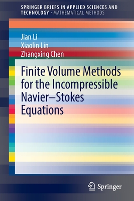 【预订】Finite Volume Methods for the Incompressible Navier–Stokes Equations 9783030946357