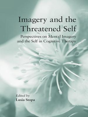 【预订】Imagery and the Threatened Self