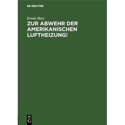 预订 Zur Abwehr der Amerikanischen Luftheizung!: 9783486740448