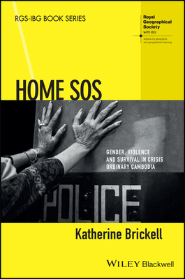 【预订】Home Sos - Gender, Violence, And Survival In Crisis Ordinary Cambodia