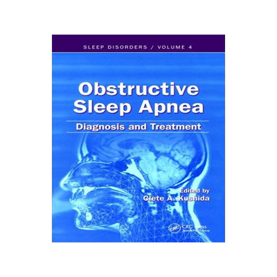 预订 Obstructive Sleep Apnea: Diagnosis and Treatment