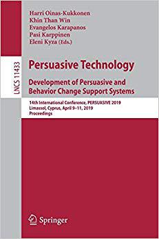 【预售】Persuasive Technology: Development of Persuasive and Behavior Change Support Systems: 14th International C...