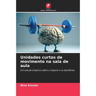 预订 Unidades curtas de movimento na sala de aula: 9786209432491