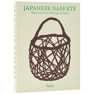 英文原版 Japanese Baskets 日本竹篮：编织艺术与可持续设计 日本竹编艺术 Naej Collection珍藏 160余件竹工艺精品