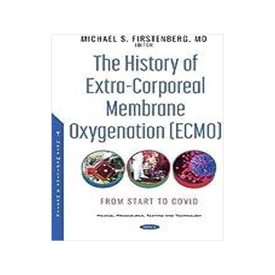 [预订]The History of Extra-Corporeal Membrane Oxygenation (ECMO): From Start to COVID 9781536189612