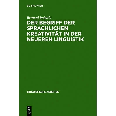预订 Der Begriff der sprachlichen Kreativität in der neueren Linguistik: 9783484102095
