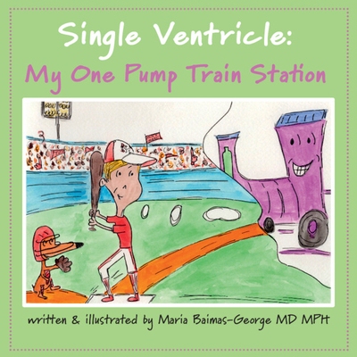 预订 Single Ventricle My One Pump Train Station 单心室：我的一泵火车站 9781009436496