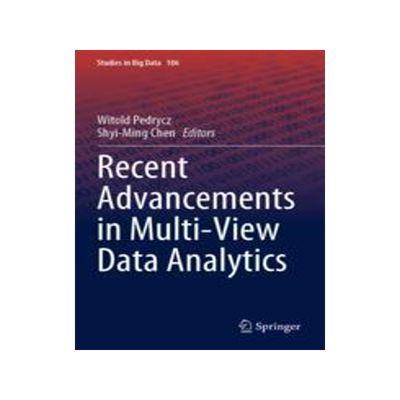 [预订]Recent Advancements in Multi-View Data Analytics 9783030952419