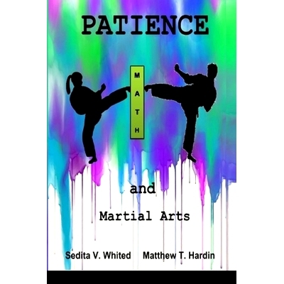 预订 Patience: Math and Martial Arts: 9781697429770