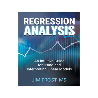 预订 Regression Analysis: An Intuitive Guide for Using and Interpreting Linear Models