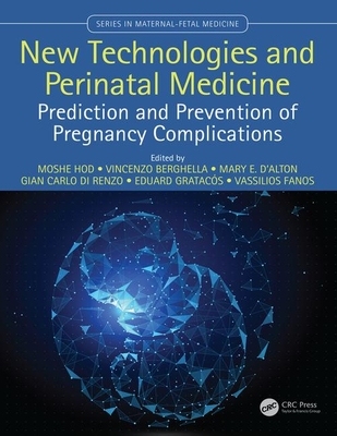 【预订】New Technologies and Perinatal Medicine: Prediction and Prevention of Pregnancy Complications