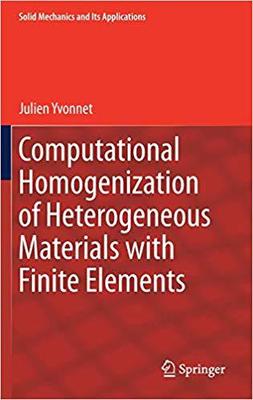 【预售】Computational Homogenization of Heterogeneous Materials with Finite Elements