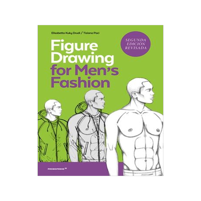 [预订]Figure Drawing for Men’s Fashion 9788417412838