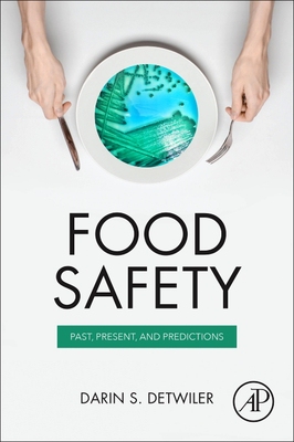 【预订】Food Safety: Past, Present, and Predictions