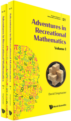 【预订】Adventures in Recreational Mathematics (in 2 Volumes) 9789811226304