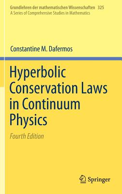 【预订】Hyperbolic Conservation Laws in Continuum Physics