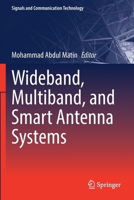 【预订】Wideband, Multiband, and Smart Antenna Systems 9783030743130