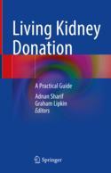 【预订】Living Kidney Donation: A Practical Guide 9783031095191