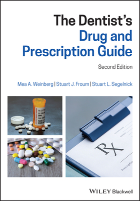 【预订】The Dentist’S Drug And Prescription Guide, 2E