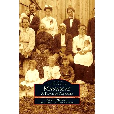 预订 Manassas: A Place of Passages: 9781531610593