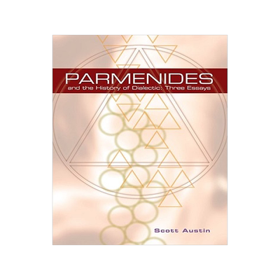 预订 Parmenides and The History of Dialectic