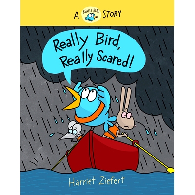 预订 Really Bird, Really Scared 真鸟，真害怕: 9781636551036