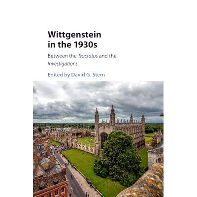 预订 Wittgenstein in the 1930s: Between the  Tractatus  and the  Investigations: 9781108441681
