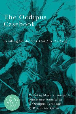 [预订]The Oedipus Casebook: Reading Sophocles’ Oedipus the King 9781611863390