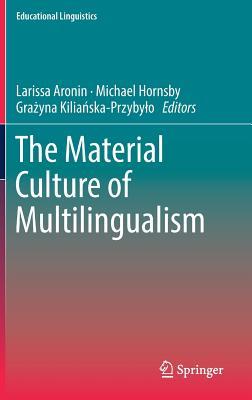 【预订】The Material Culture of Multilingualism