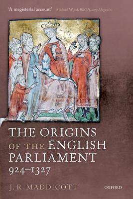 【预订】The Origins of the English Parliament, 924-1327