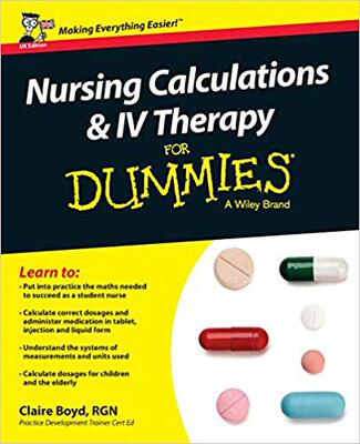 【预售】Nursing Calculations And Iv Therapy For Dummies - Uk Edition