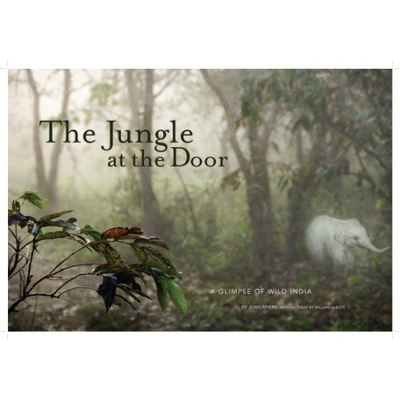 预订 The Jungle at the Door: A Glimpse of Wild India: 9781938086069