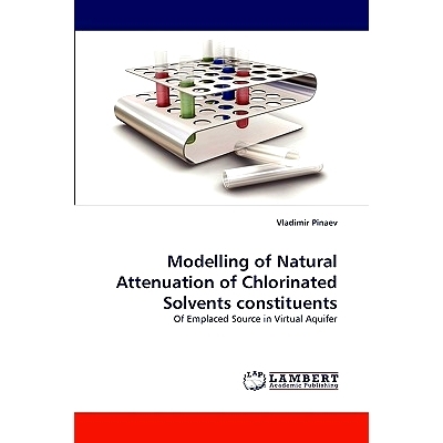 预订 Modelling of Natural Attenuation of Chlorinated Solvents Constituents: of Emplaced Source in Virtual Aquifer: 97838