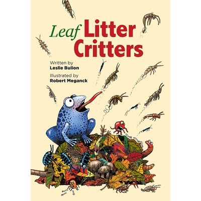 预订 Leaf Litter Critters: 9781561459506