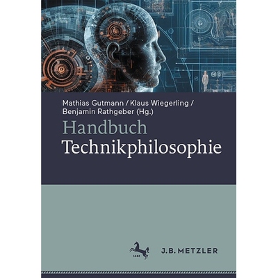 预订 Handbuch Technikphilosophie 9783476059901